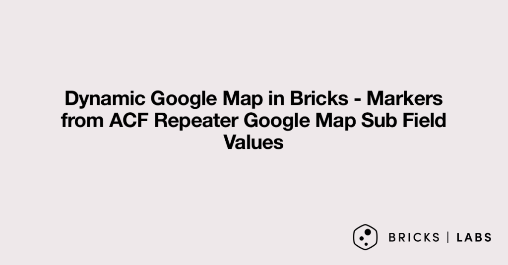 Tutorials List - BricksLabs