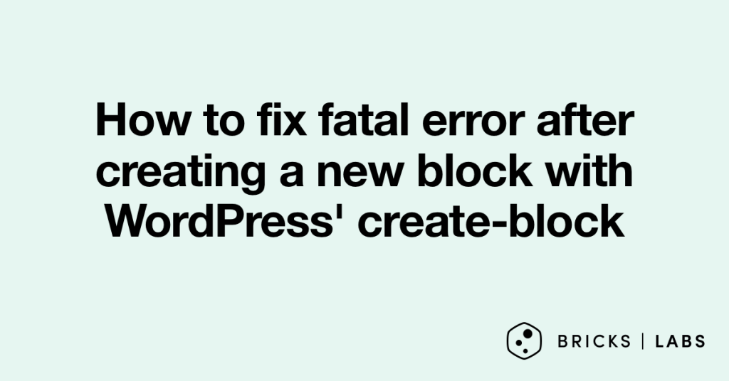 Tutorials List - BricksLabs