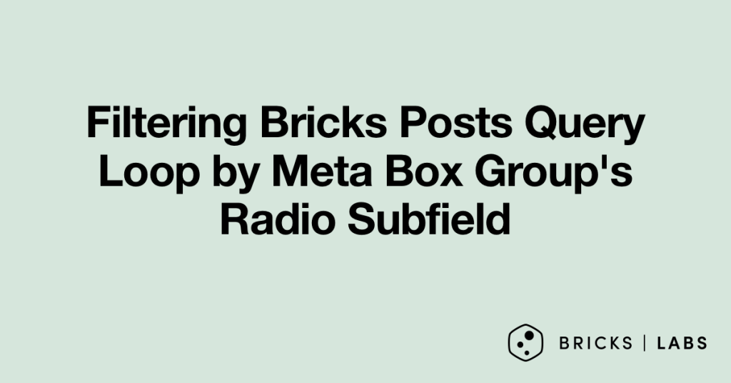 Tutorials List - BricksLabs